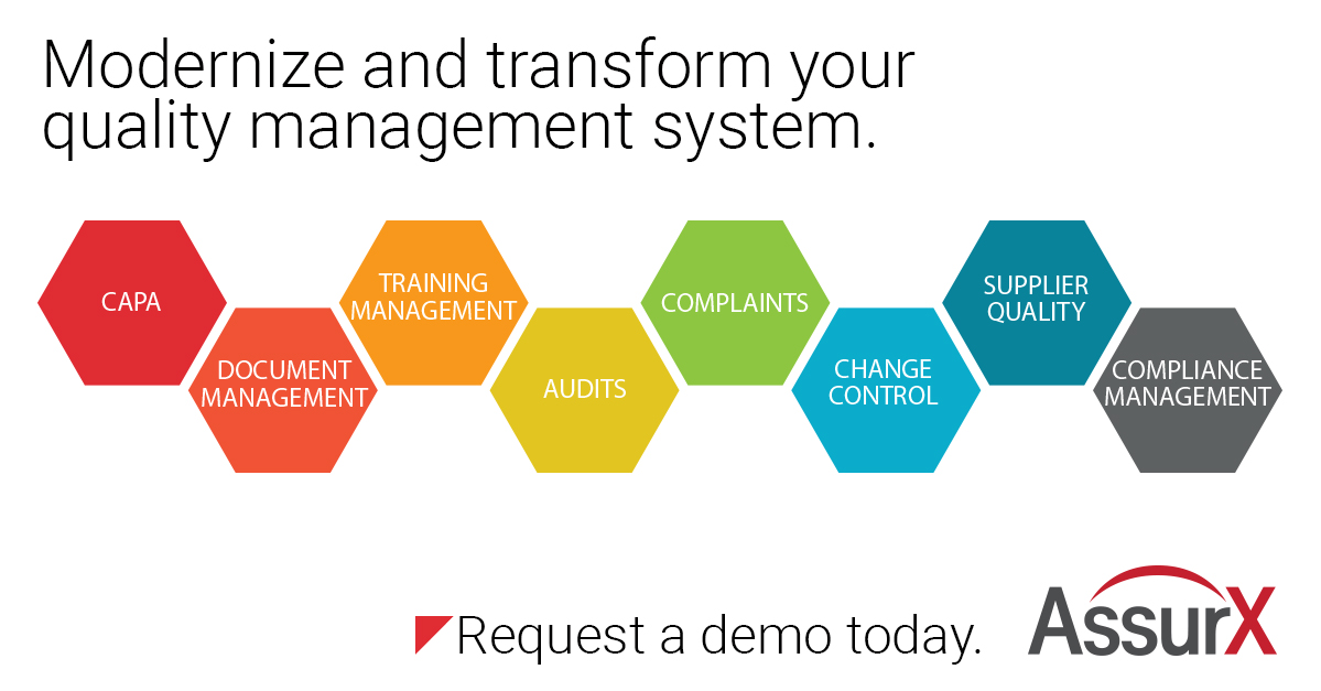 Improve quality and maintain compliance | Request a Demo | AssurX
