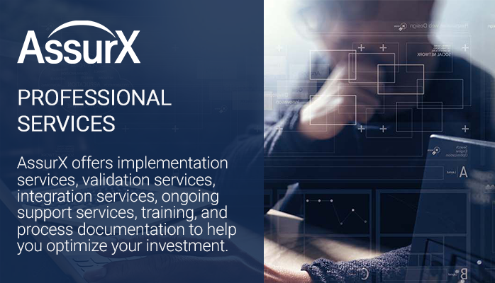 AssurX Services: Deliver the Benefit of our Hands-On Experience - QMS