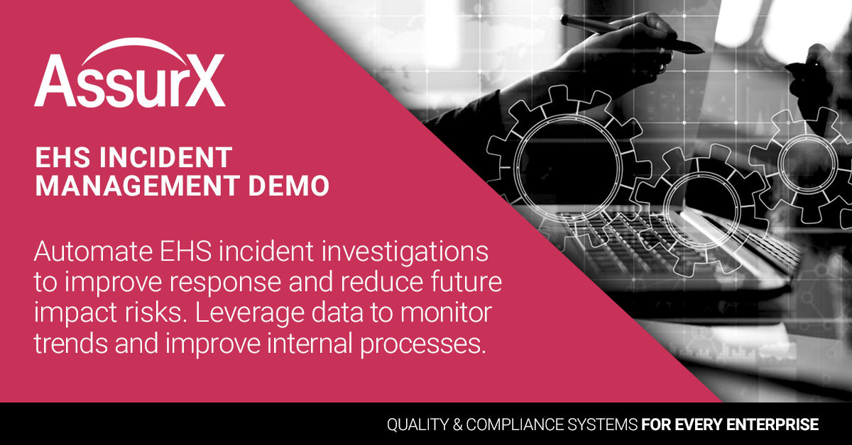AssurX EHS Incident Management Demo | QMS AssurX EHS Incident Management Demo | QMS