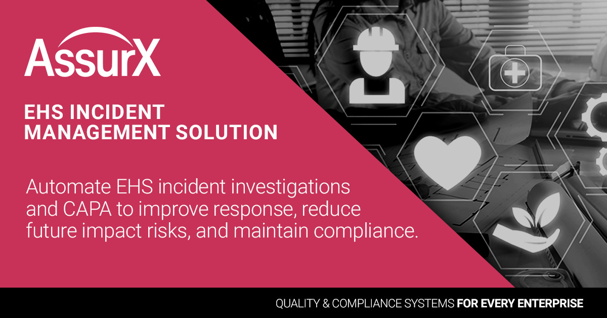 EHS Software | Incident Management Software | AssurX EHS Software | Incident Management Software | AssurX
