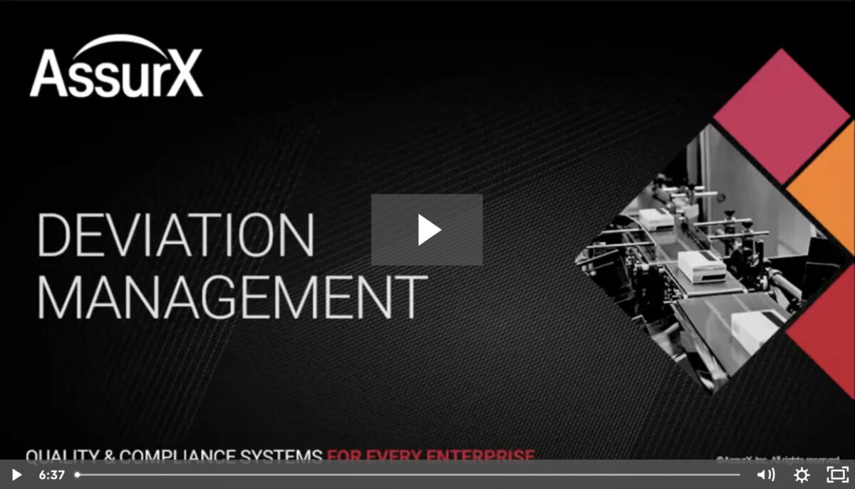 Deviation Management Software | AssurX