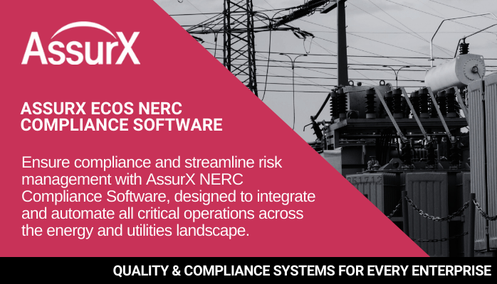 NERC Compliance Software | CIP Compliance Software | AssurX